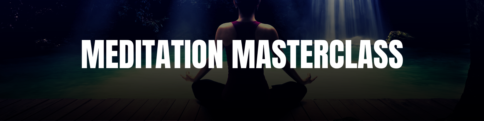 Meditation Masterclass – Francis Jonah